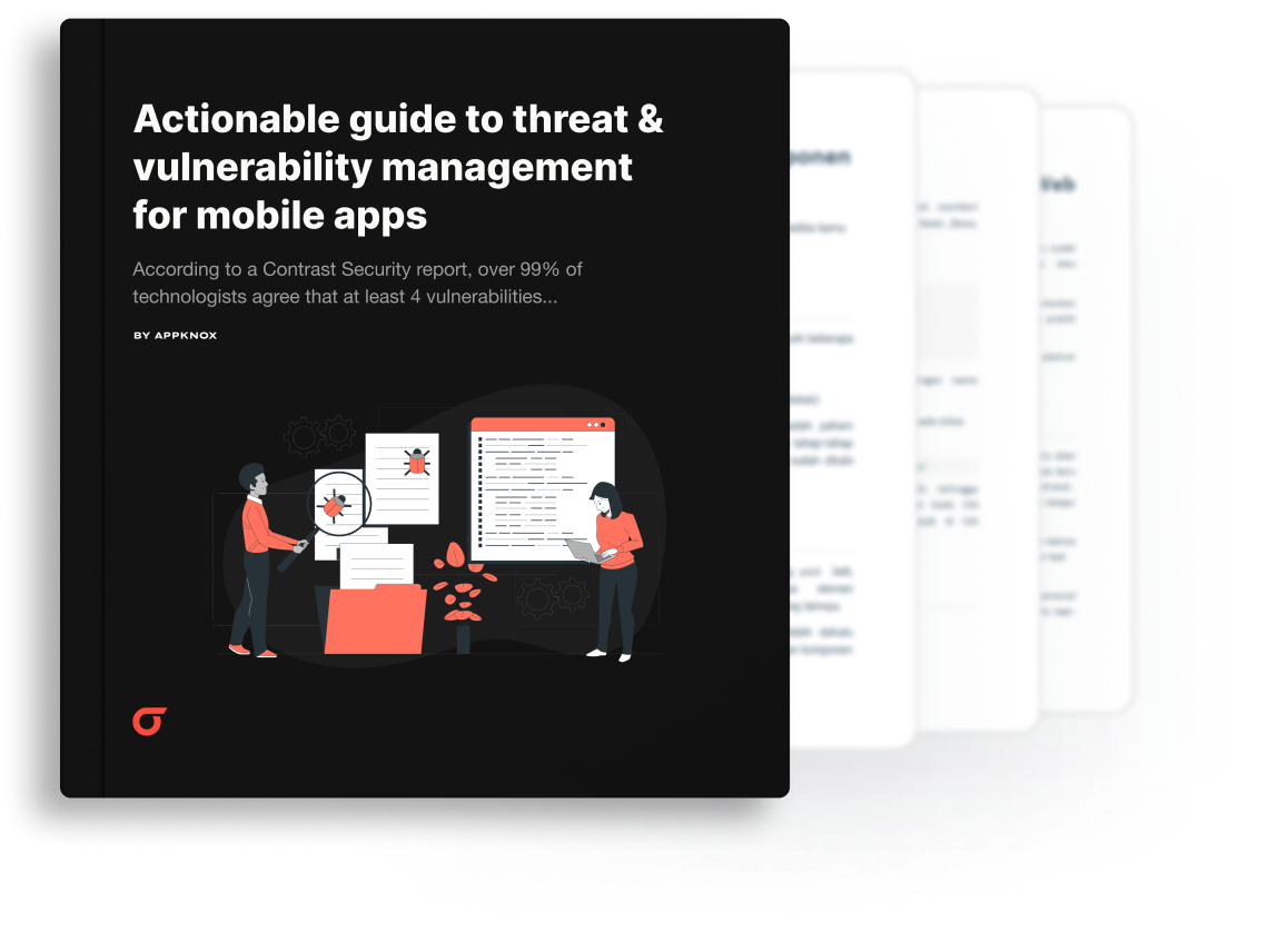 The Ultimate Guide to Managing Vulnerabilities for Mobile Apps